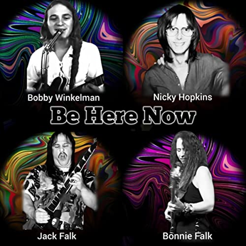 Play Be Here Now (feat. Nicky Hopkins, Jack Falk & Bonnie Falk) by ...