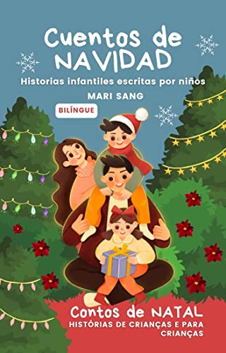 Cuentos de NAVIDAD: Historias infantiles escritas por niños. (Cuentos ...