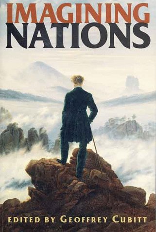 Imagining Nations: Cubitt, Geoffrey: 9780719054600: Amazon.com: Books