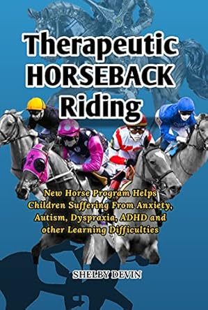 Amazon.com: Therapeutic Horseback Riding: New Horse Program Helps ...