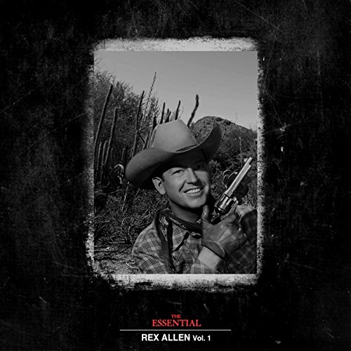 Play The Essential Rex Allen Vol 1 by Rex Allen on Amazon Music