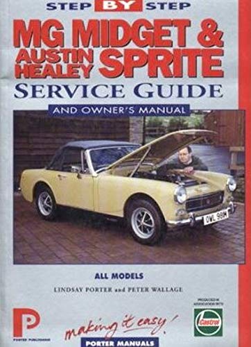 Mg Midget & Austin-Healey Sprite: Step-By-Step Service Guide: Chilton ...