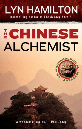The Chinese Alchemist (Archaeological Mysteries, No. 11): Hamilton, Lyn ...