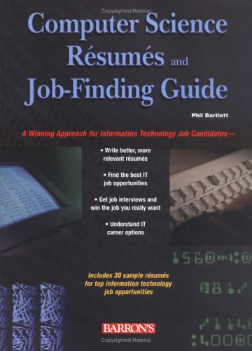 Computer Science Resumes and Job-Finding Guide: Bartlett, Philip ...