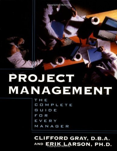 Project Management: The Complete Guide for Every Manager eBook : Gray ...