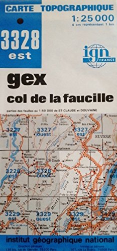 Amazon.co.jp: Gex col de la Faucille. Carte n° 3328E - échelle : 1cm = 250 mètres : 本
