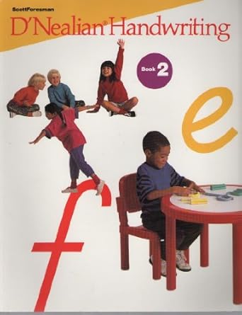 D'Nealian Handwriting: Book 2: Thurber, Donald Neal: 9780673285317 ...
