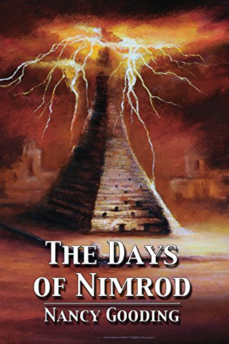 The Days Of Nimrod - Kindle edition by Gooding, Nancy. Literature ...