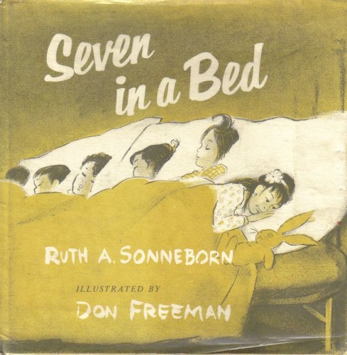 Seven in a Bed: Ruth A. Sonneborn, Don Freeman: Amazon.com: Books