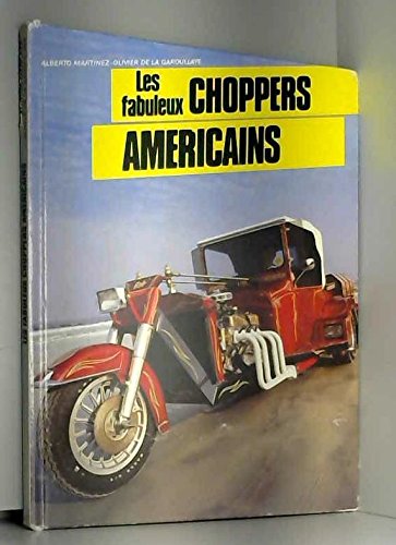 Amazon.fr - Les fabuleux choppers américains - Livres