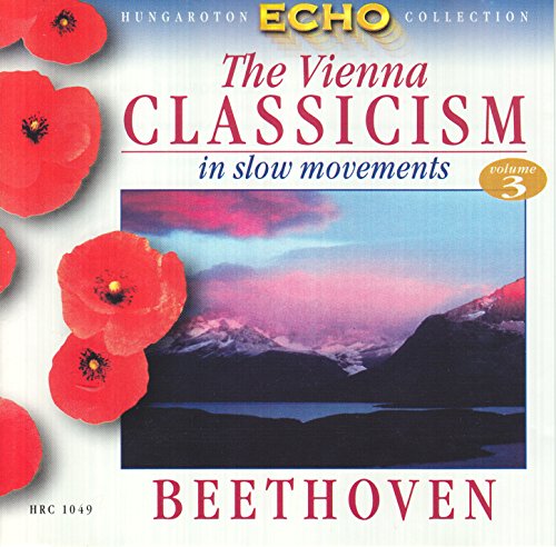 Play Viennese Classicism In Slow Movements, Vol. 3: Beethoven by ...