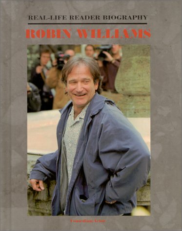 Robin Williams (Real-Life Reader Biography): Zannos, Susan ...
