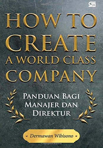 How to Create a World Class Company : Amazon.in: Books