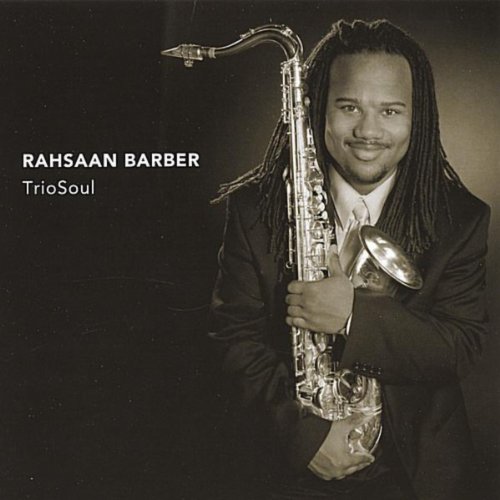 Amazon.com: TrioSoul : Rahsaan Barber: Digital Music