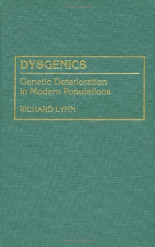 Amazon.com: Dysgenics: Genetic Deterioration in Modern Populations ...