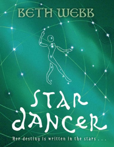 Star Dancer: Beth Webb: 9780230013759: Amazon.com: Books