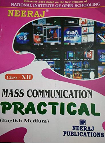 NIOS PRACTICAL STUDY GUIDE MASS COMMUNICATION CLASS 12 ENGLISH MEDIUM ...