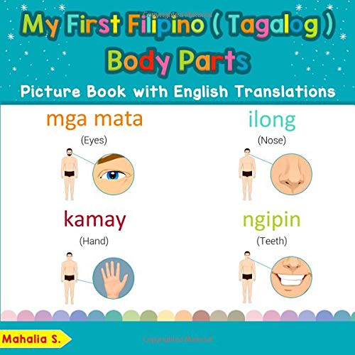 Buy My First Filipino Tagalog Body Parts Picture Book With English buy-my-first-filipino-tagalog-body-parts-picture-book-with-english