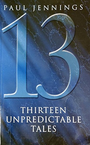 Amazon.com: Thirteen Unpredictable Tales: 9780754061694: Jennings, Paul ...