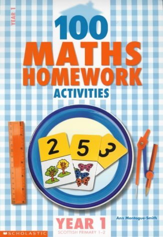 100 Maths Homework Activities for Year 1 (100 Maths Homework Activities ...