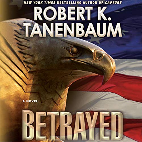 Amazon.com: Betrayed: A Novel (Butch Karp/Marlene Ciampi, Book 22 ...