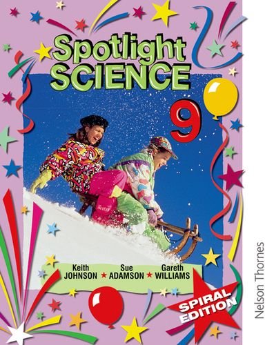 Spotlight Science 9 - Spiral Edition: Johnson, Keith, Ryan, Lawrie ...