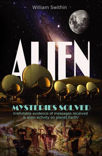 ALIEN - Mysteries Solved: Swithin, William: 9786162640070: Amazon.com ...