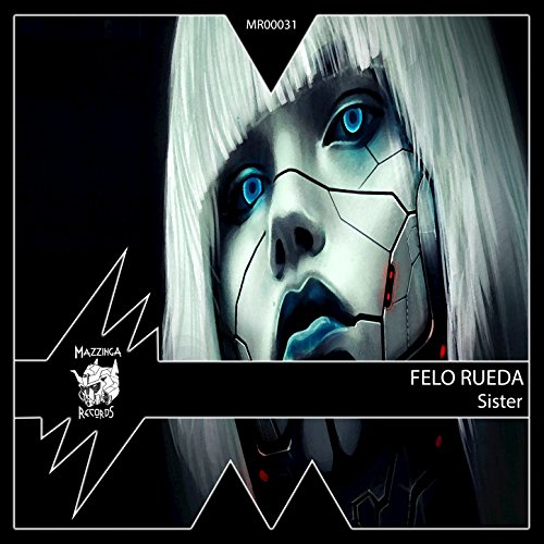 Play Sister by Felo Rueda on Amazon Music