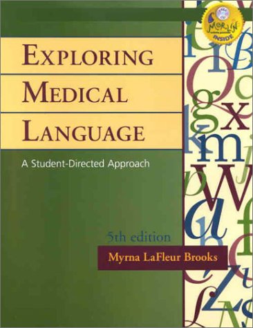 Exploring Medical Language, Text & Audiotape Package, 5th ed.: LaFleur ...