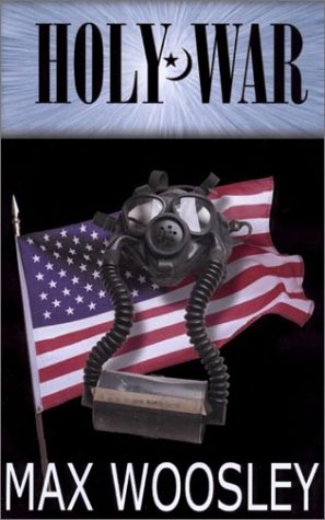 Holy War: Max Woosley: 9781930586024: Amazon.com: Books