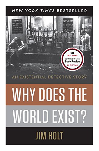 『Why Does the World Exist?: An Existential Detective - 読書メーター