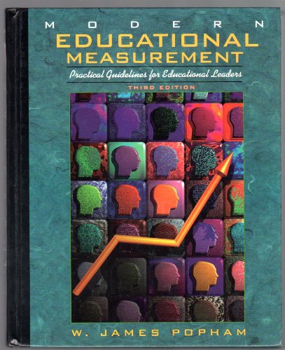 Modern Educational Measurement: Practical Guidelines for Educational ...