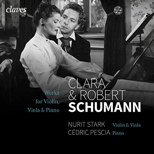 Play Schumann: Works for Violon / Viola & Piano by Nurit Stark & Cédric ...