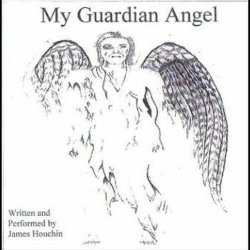 Amazon.com: My Guardian Angel : James Houchin: Digital Music