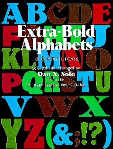 Extra-Bold Alphabets: Solo, Dan X.: 9780486275222: Books - Amazon.ca