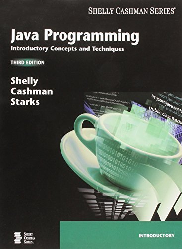 Java Programming: Introductory Concepts and Techniques (Available Titles Skills Assessment ...