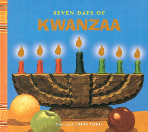 Seven Days of Kwanzaa: Grier, Ella, Ward, John: 9781402719394: Amazon ...