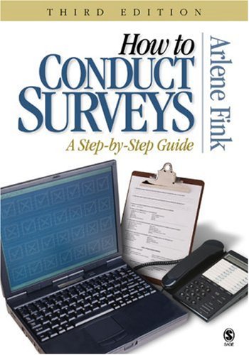 Amazon.com: How to Conduct Surveys: A Step-by-Step Guide: 9781412914239 ...