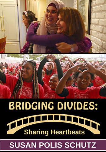 Amazon.com: BRIDGING DIVIDES: Sharing Heartbeats : Susan Polis Schutz ...