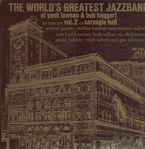 Yank Lawson Bob Haggart - The World's Greatest Jazz Band of Yank Lawson ...