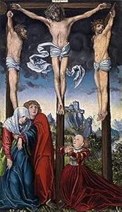 Amazon.com: TOPofART Lucas Cranach The Elder (Christ Crucified Between The Two Thieves, c.1515/ ...