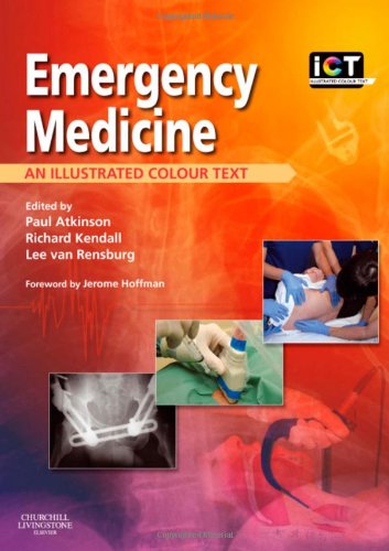 Emergency Medicine: An Illustrated Colour Text: 9780443069628: Medicine ...