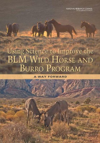 Using Science to Improve the BLM Wild Horse and Burro Program: A Way ...