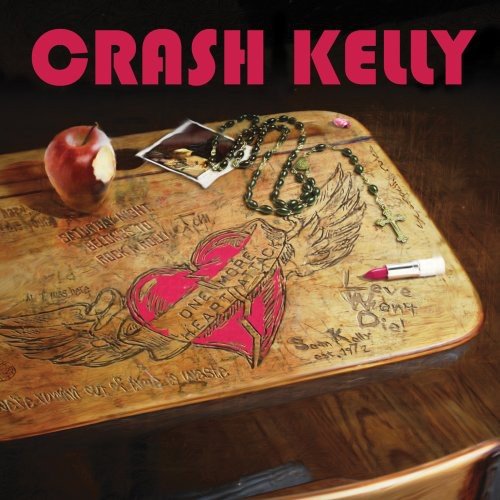 Crash Kelly - One More Heart Attack - Amazon.com Music