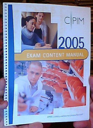 CPIM Exam Content Manual 2005 APICS: APICS: Amazon.com: Books