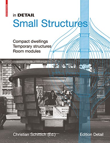 Amazon.co.jp: In Detail, Small Structures: Compact dwellings, Temporary ...