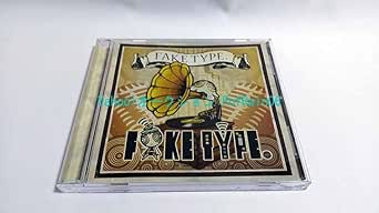 Amazon.co.jp: CD FAKE TYPE. / FAKE TYPE. 1st ALBUM FT-0001 : おもちゃ