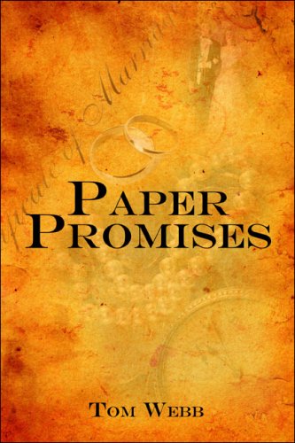 Paper Promises: Webb, Tom: 9781424174874: Amazon.com: Books