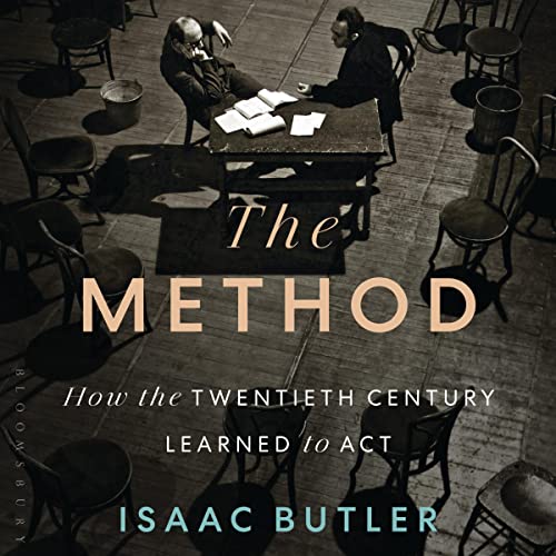 Amazon.com: The Method: How the Twentieth Century Learned to Act ...