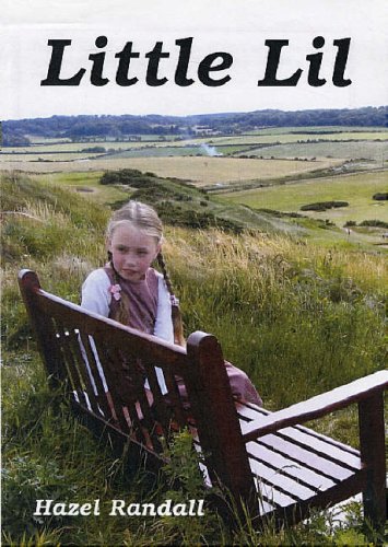Little Lil: Hazel Jane Randall: 9780954937324: Amazon.com: Books